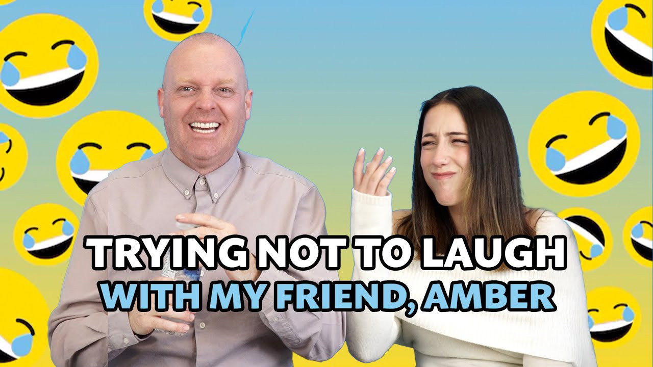 Try Not to Laugh with My Mate