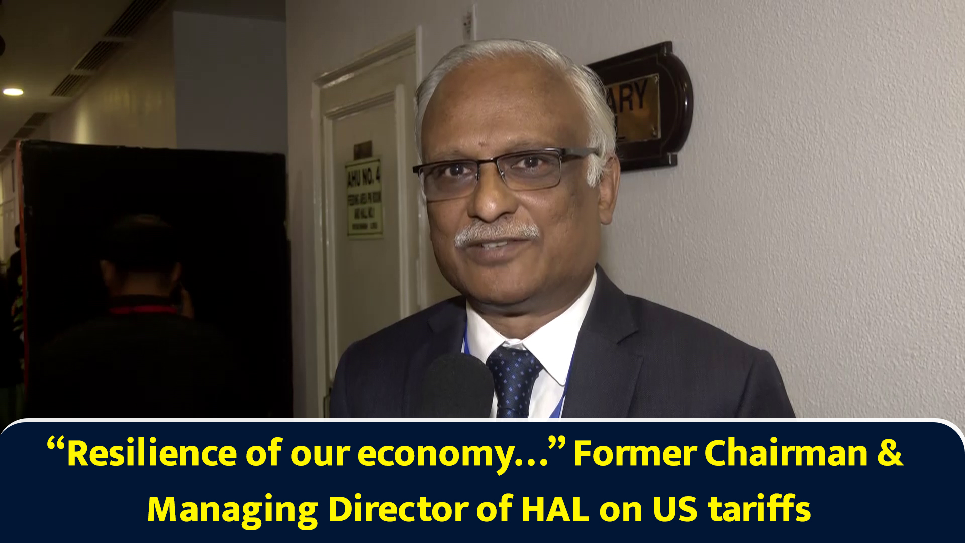 “Resilience of our economy…” Former Chairman & Managing Director of HAL ...