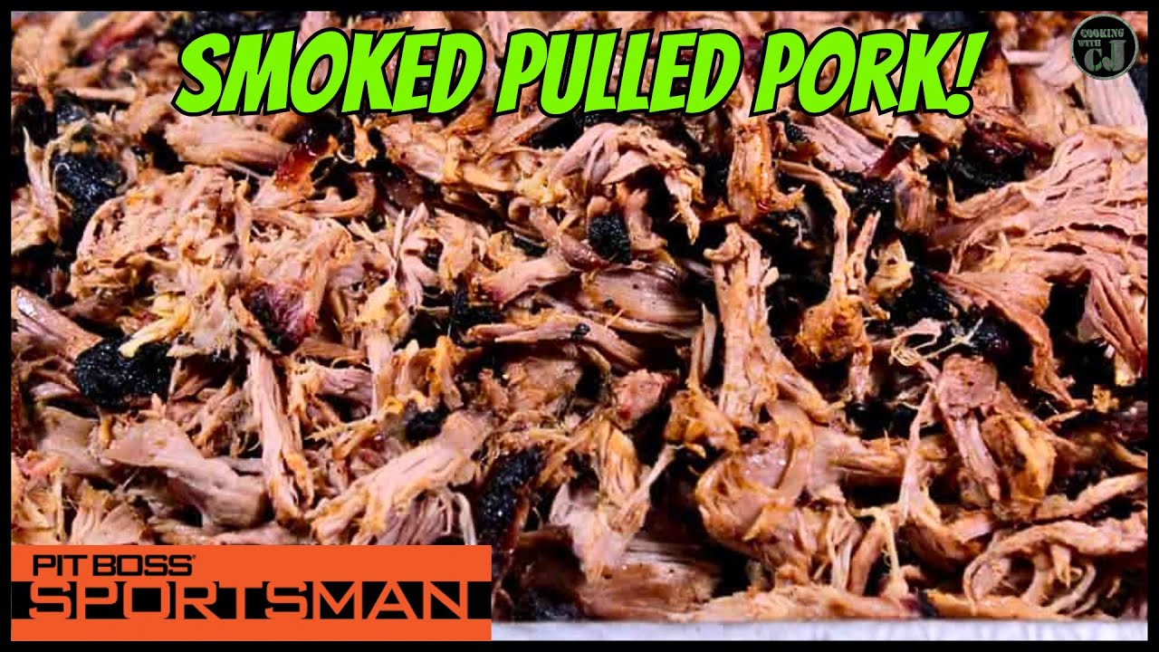 The Best Smoked Pulled Pork | Pit Boss Sportsman Recipe