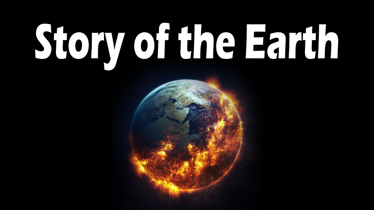 What Is Earth’s History From Fireball to Living World