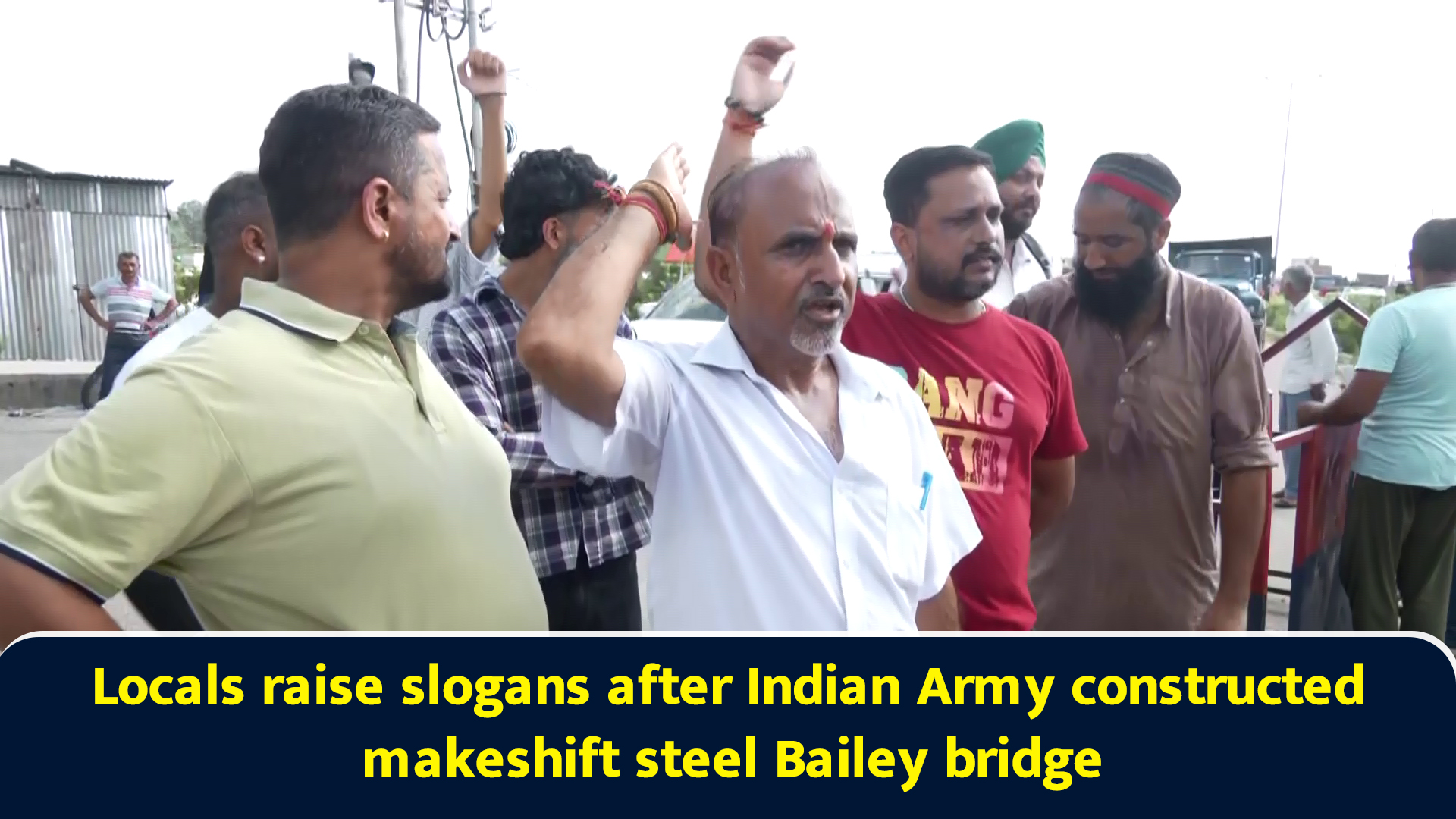 Locals raise slogans after Indian Army constructed makeshift steel ...