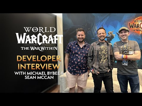 BlizzCon WoW Developer Interview with Michael Bybee & Sean McCann - The ...