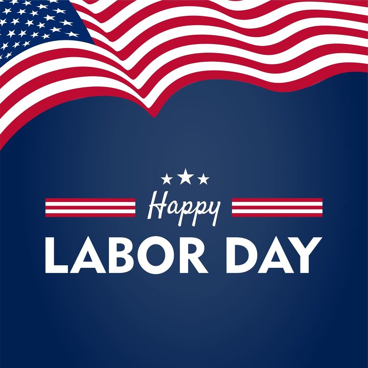Housekeeping: Happy Labor Day 2025!