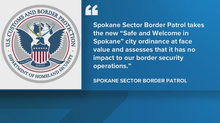 Border patrol responds to 'Safe and Welcome in Spokane' ordinance