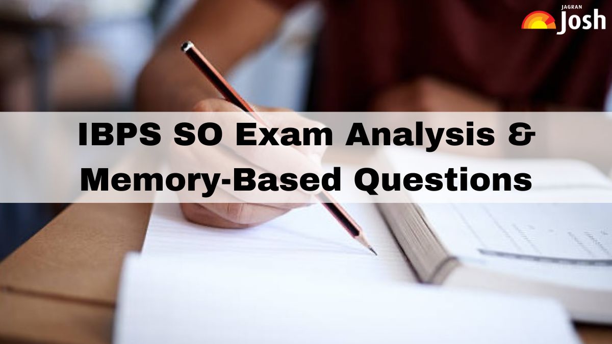 IBPS SO Exam Analysis 2025, August 30 Shift 1 & 2: Prelims Paper Review ...