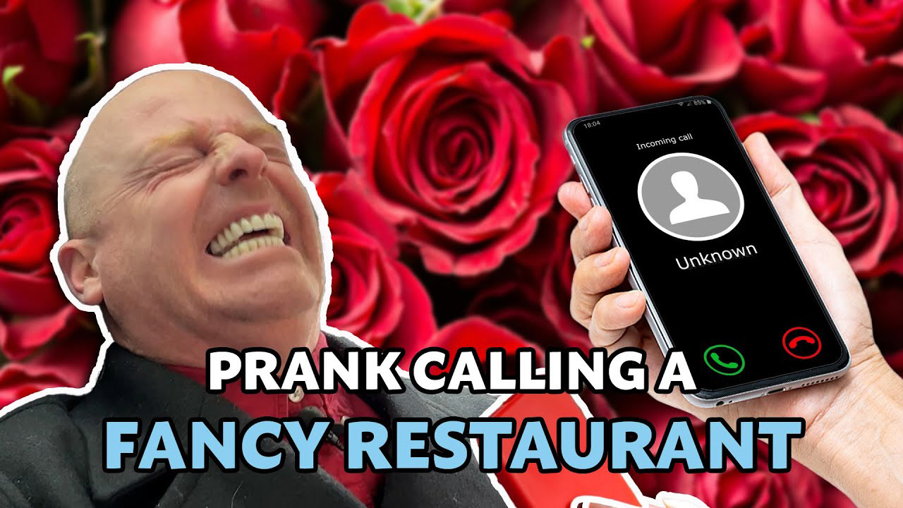 Prank Call - Fancy Restaurant