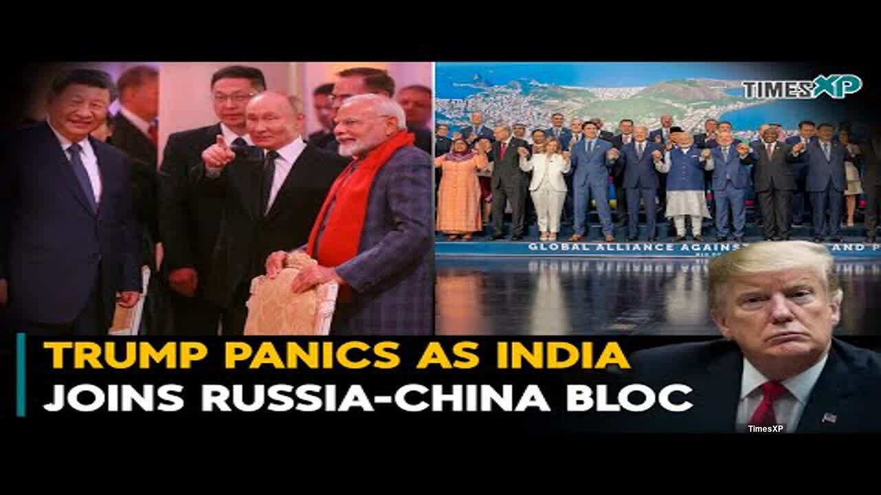 U.S. President Donald Trump Panics As India Joins Russia-China Bloc