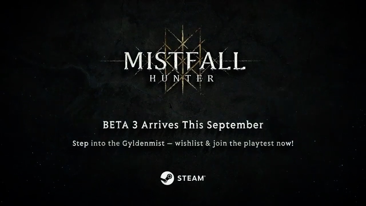 Mistfall Hunter Official BETA 3 Announcement Trailer
