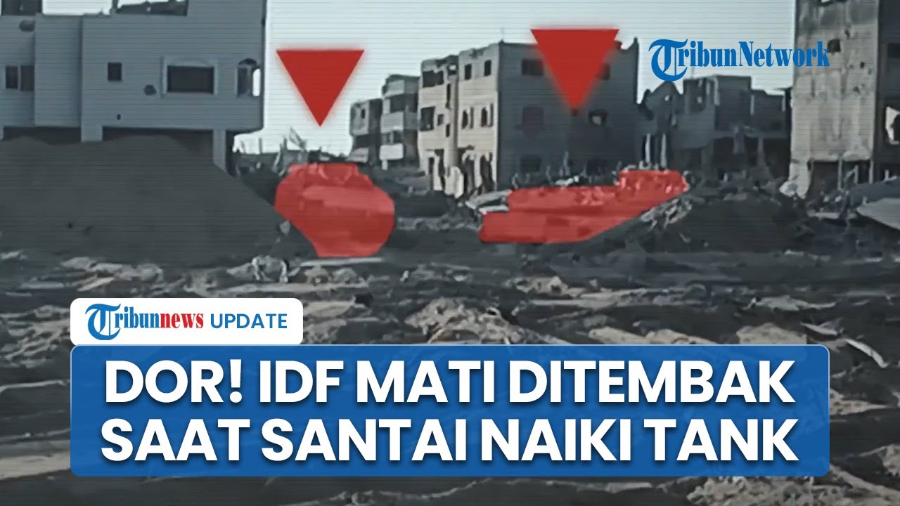 Detik-detik Mencekam Tank-tank Israel Meledak Diselimuti Api hingga IDF ...