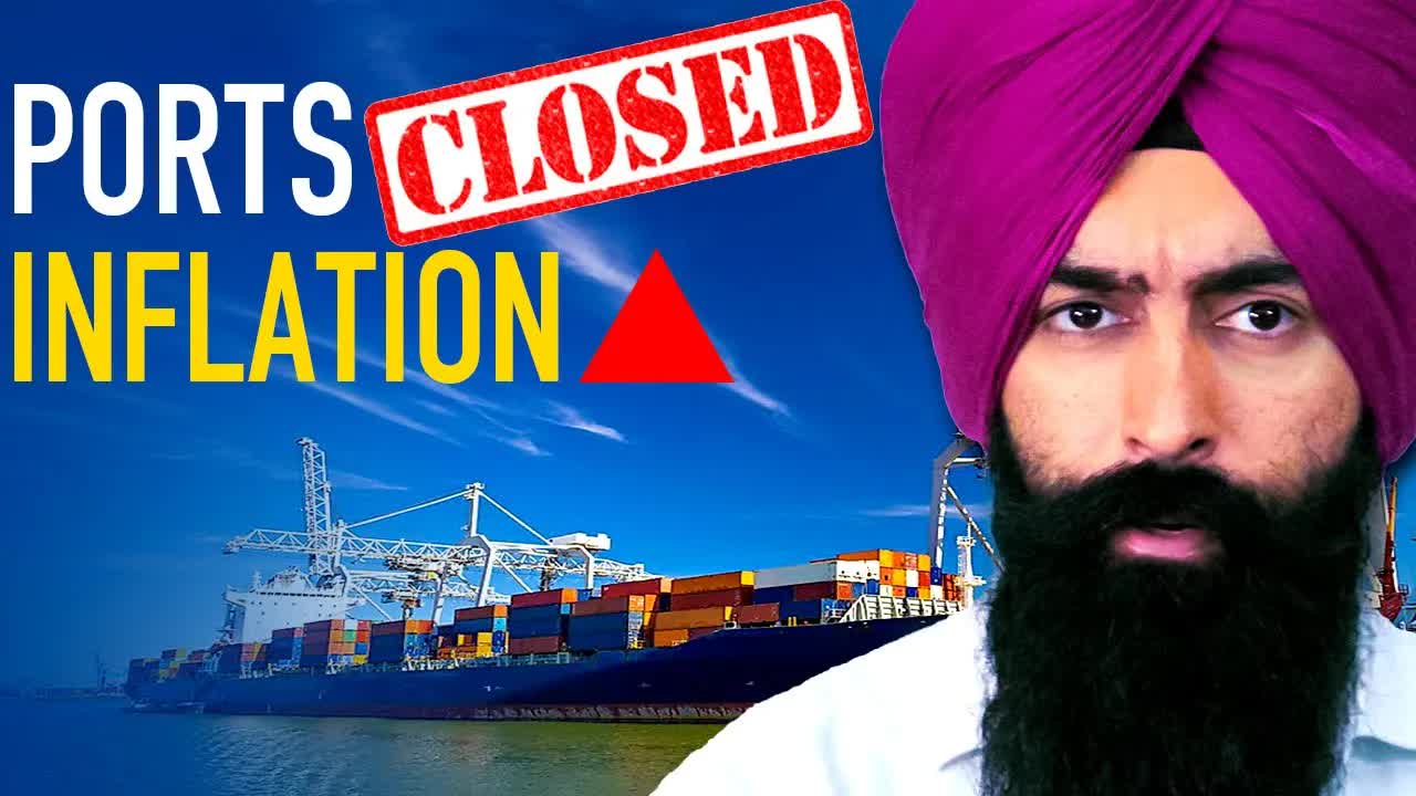 Ports Are Shut Down - How This Affects Our Economy & Inflation