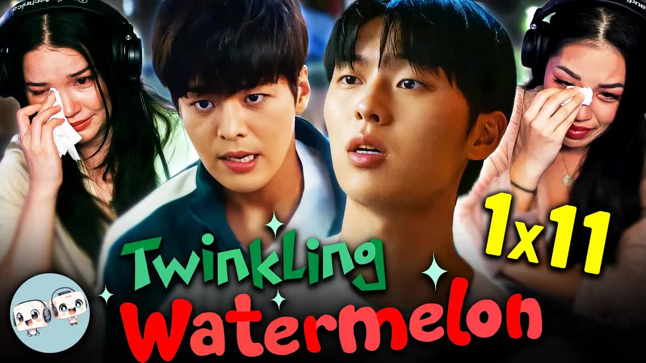 Twinkling Watermelon 반짝이는 워터멜론 episode 11 reaction | Ryeoun | Choi Hyun ...