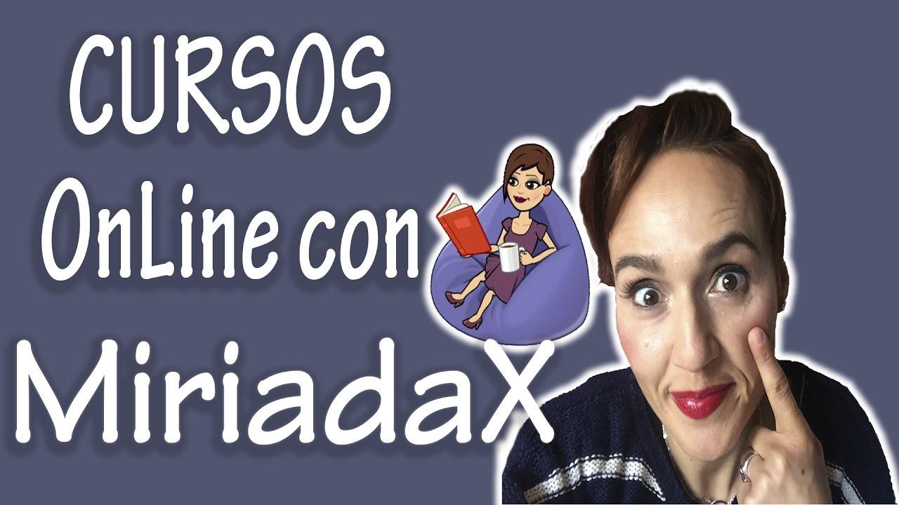 Próximos cursos en Miríada X: catálogo actualizado, temáticas y ...