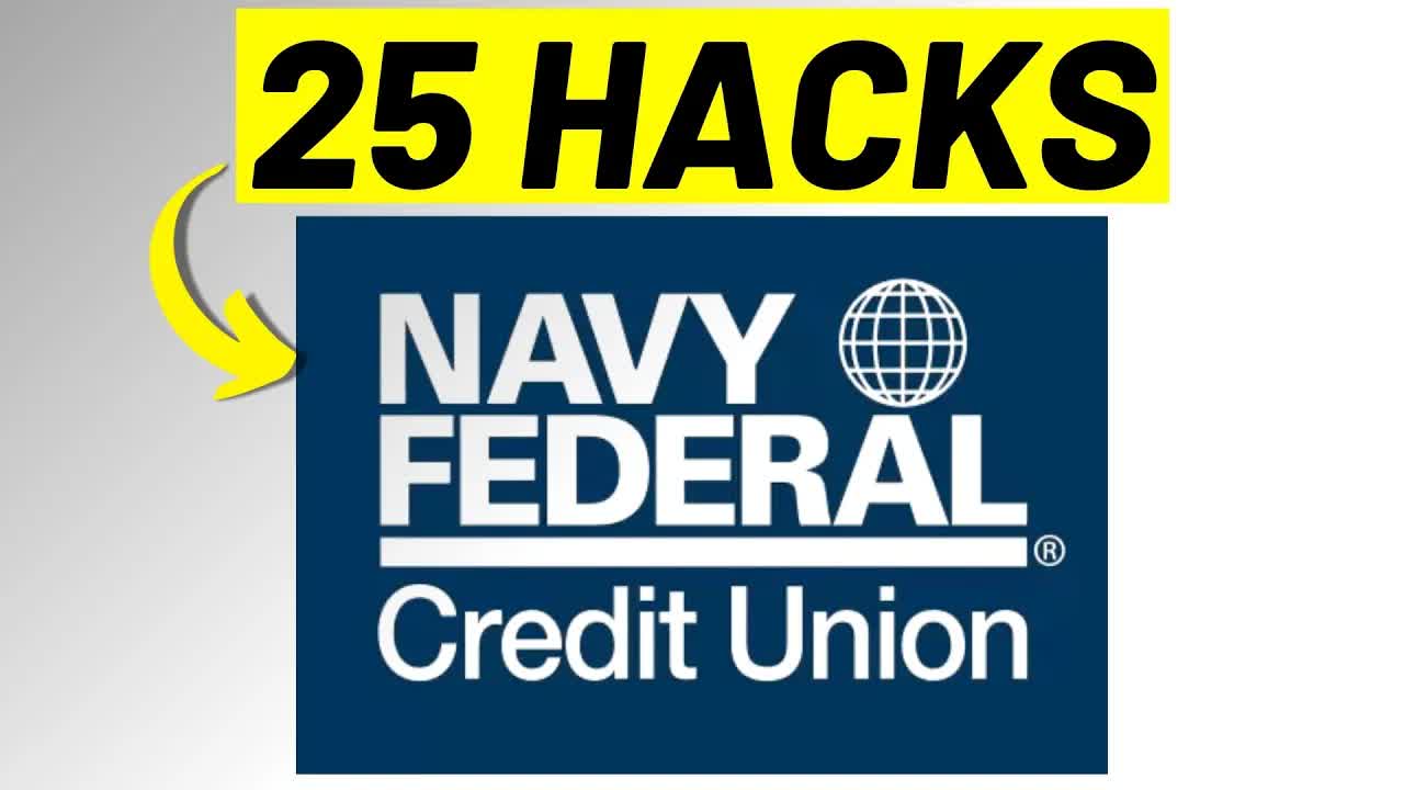 25 Navy Federal Credit Union hacks in 13 mins