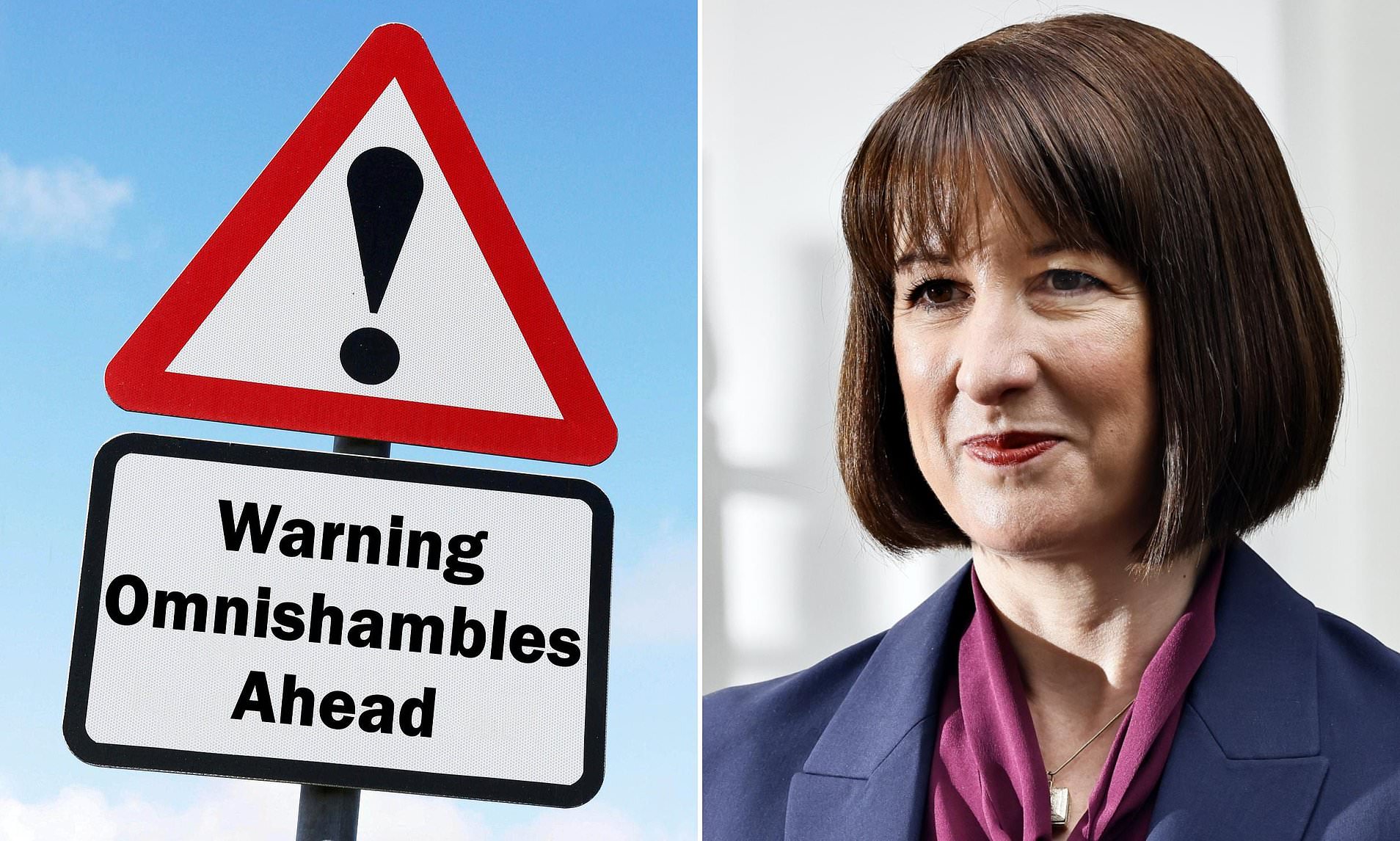 Are we heading for an' Omnishambles Budget'? Warning to Rachel Reeves ...