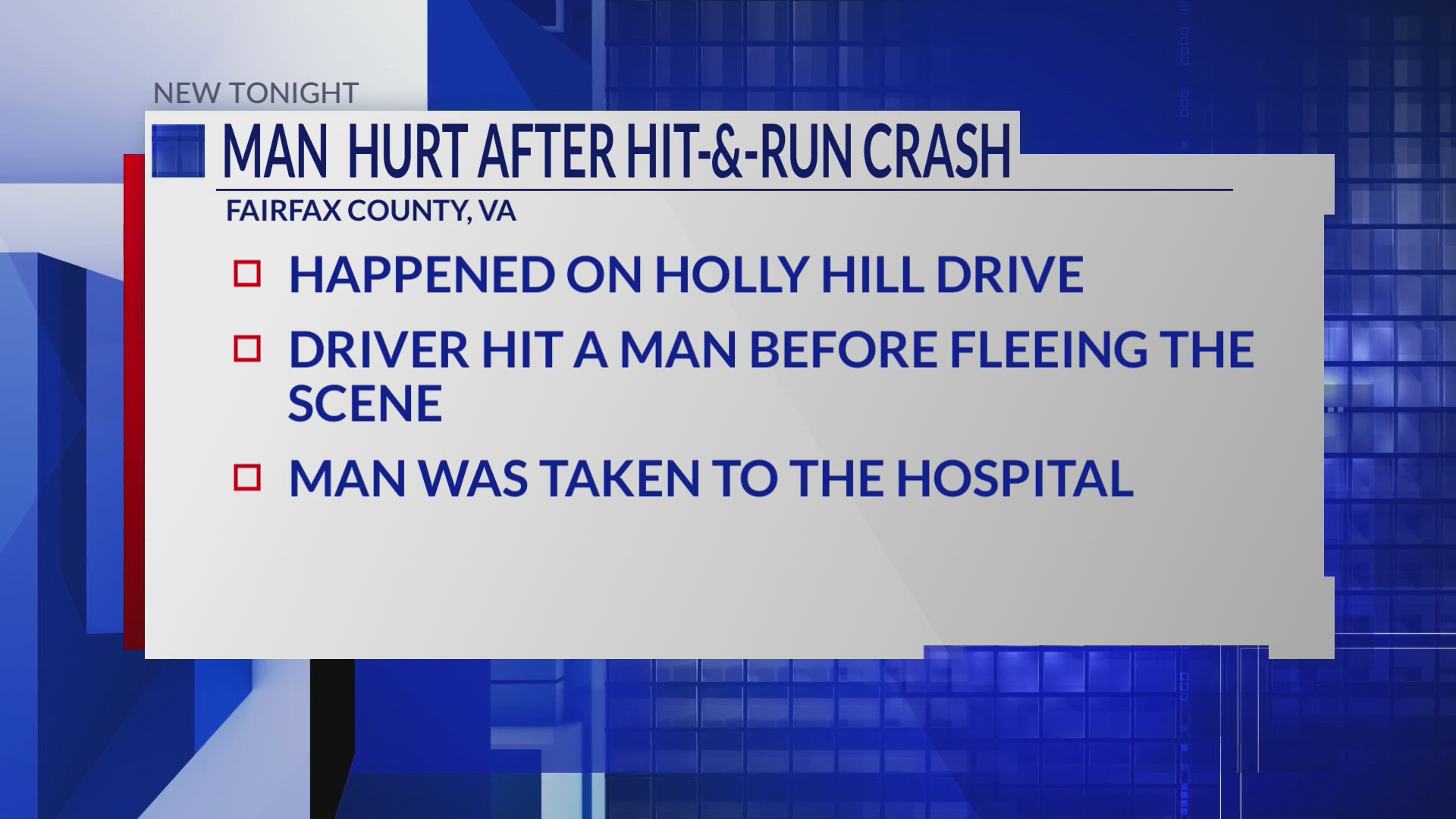 Man seriously hurt after hit-and-run in Fairfax County