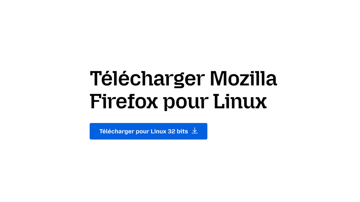 Firefox lâche les vieux PC : les systèmes Linux 32 bit ne seront plus ...