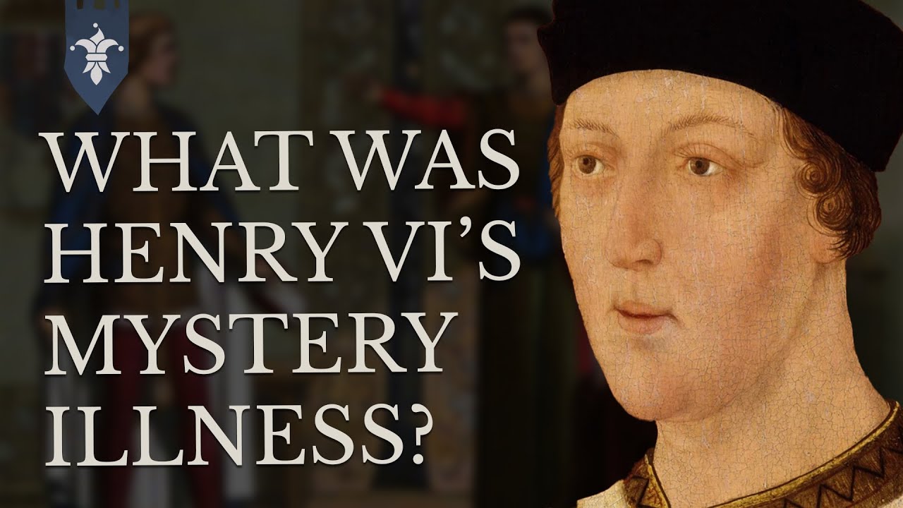 The Strange Case of King Henry VI’s Mental Collapse