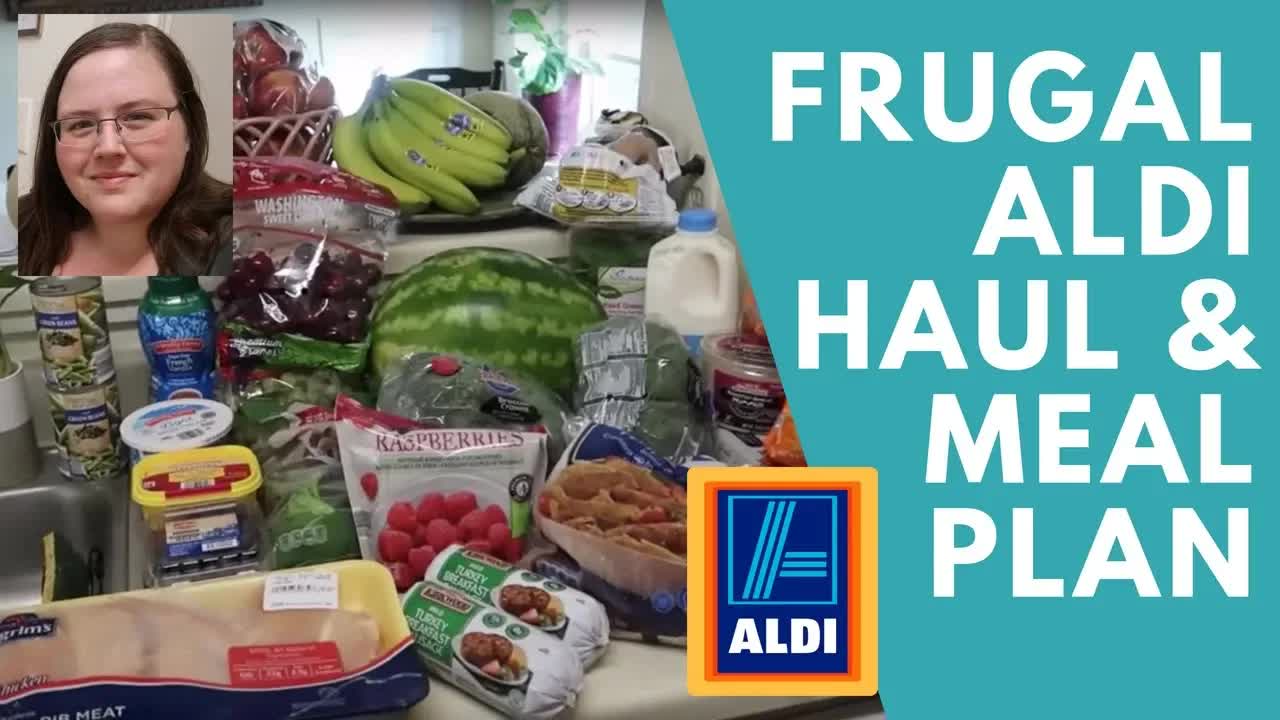 Frugal Aldi grocery haul + meal plan!