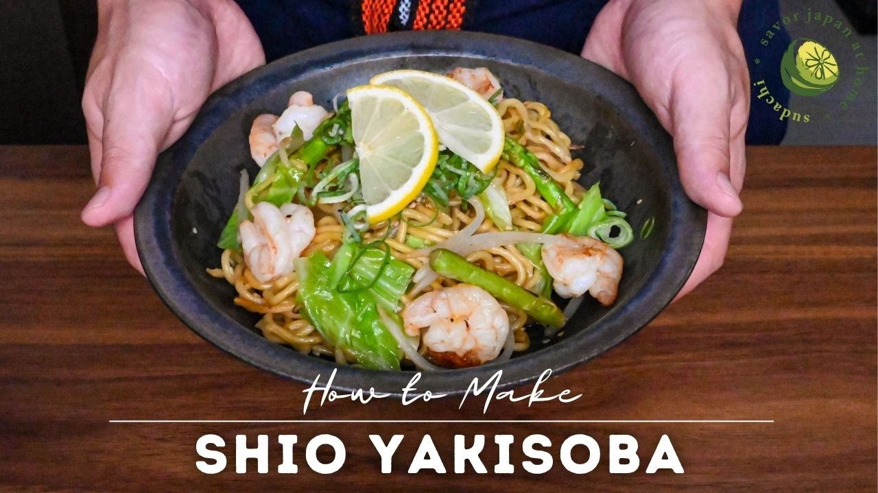 How to Make Shio Yakisoba with Shrimp
