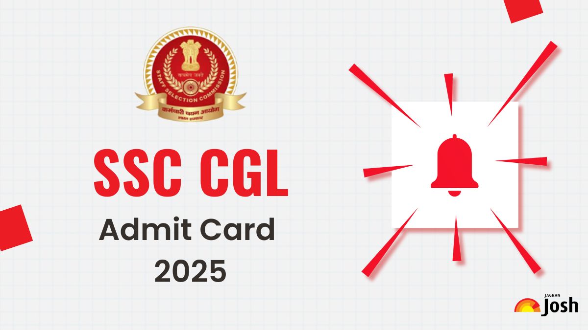 SSC CGL Admit Card 2025 Out: Download Tier 1 Hall Ticket Now from ssc ...