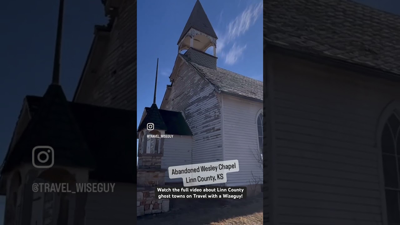Abandoned church in Linn County, Kansas | Wesley Chapel