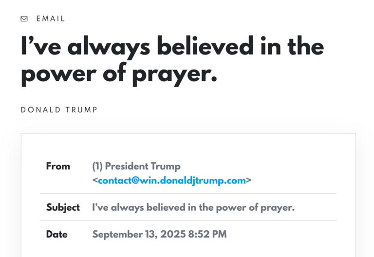 Trump Fundraising Email: "I've Always Believed in the Power of Prayer"