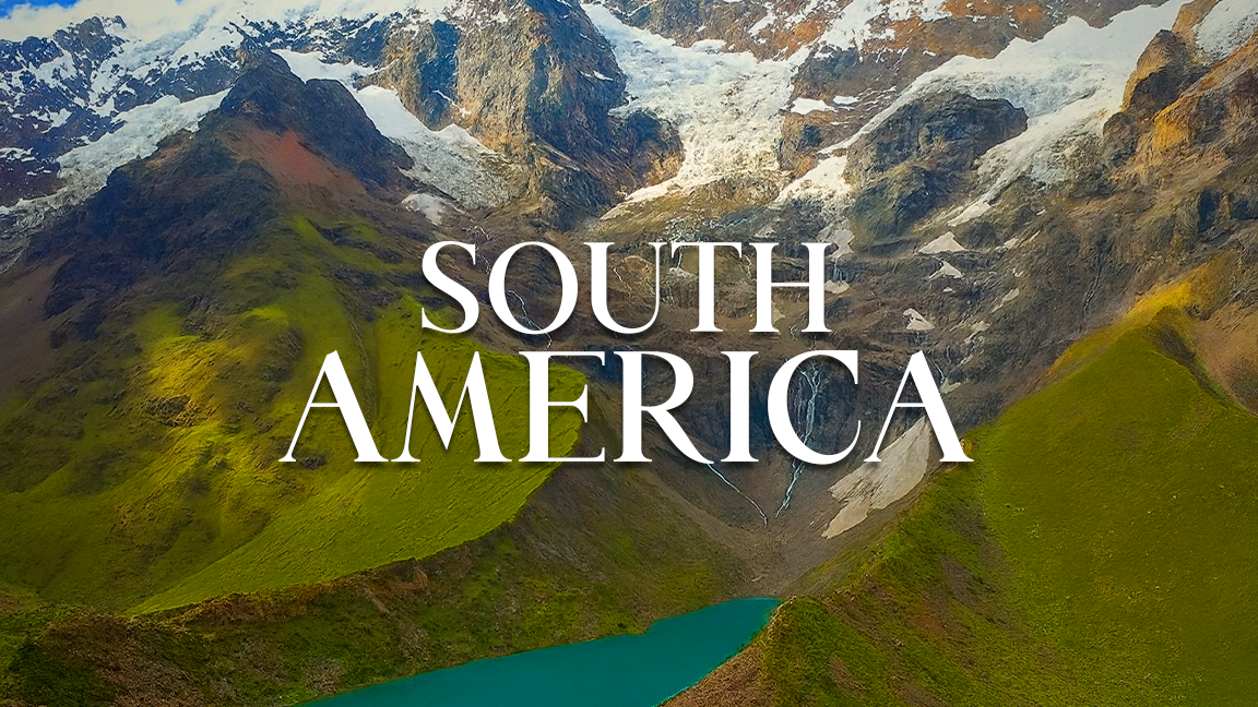 South America From Above – Mountains, Rivers & Forests