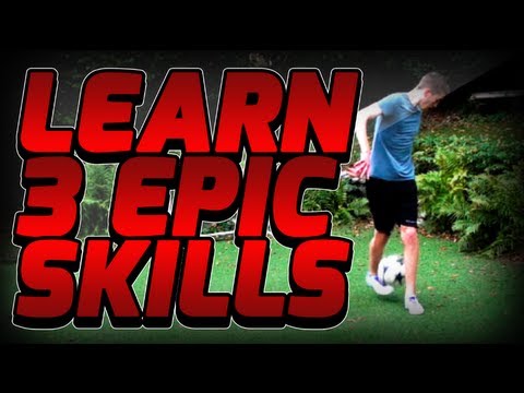 Learn 3 EPIC Freestyle Football Skills Street Soccer & Freestyle Tutorial!