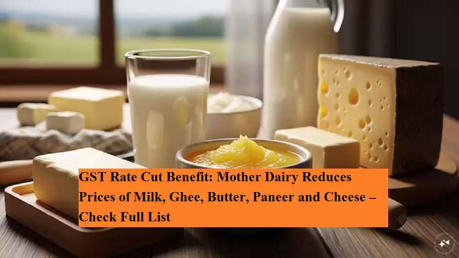 GST Rate Cut Benefit: Mother Dairy Reduces Prices of Milk, Ghee, Butter ...