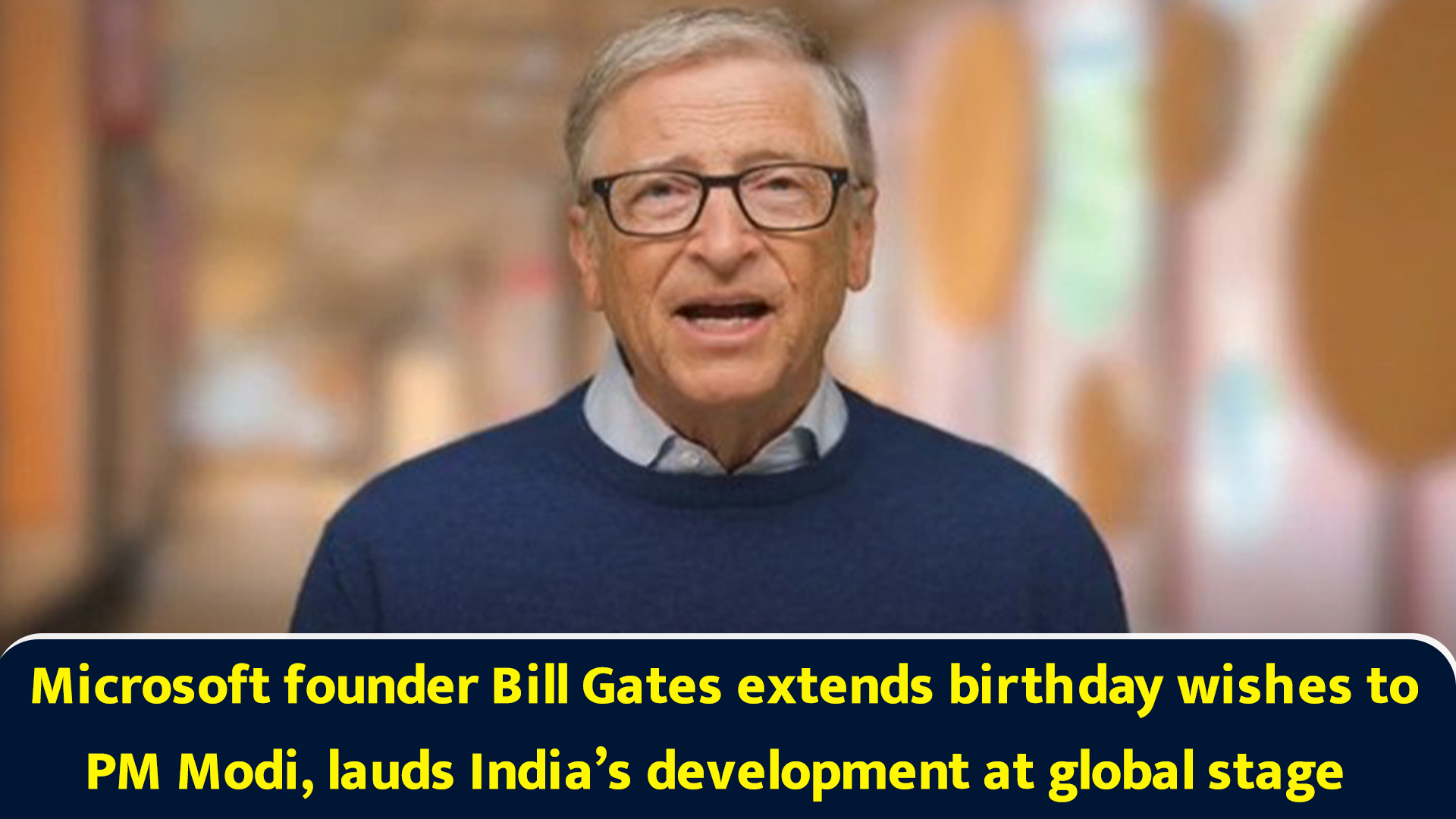 Microsoft founder Bill Gates extends birthday wishes to PM Modi, lauds ...