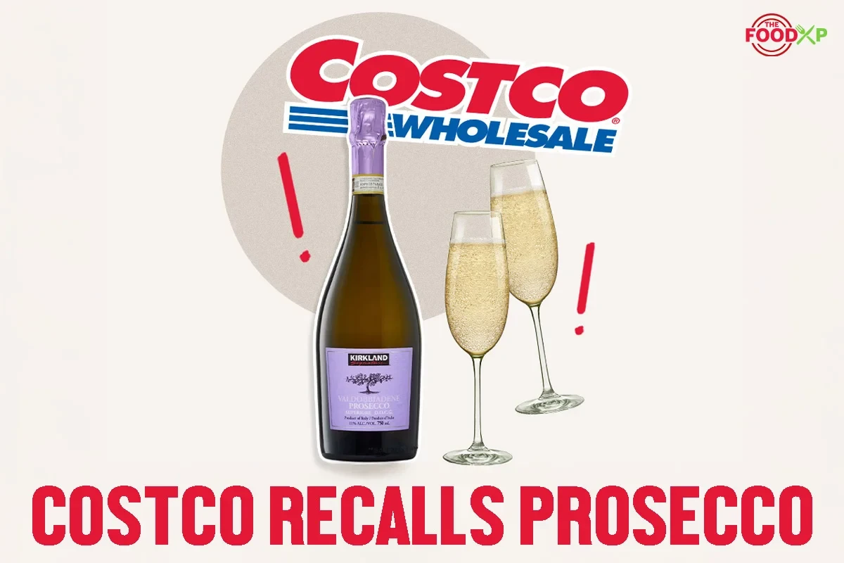 Costco Recalls Kirkland Prosecco 2025 Over Safety Concerns