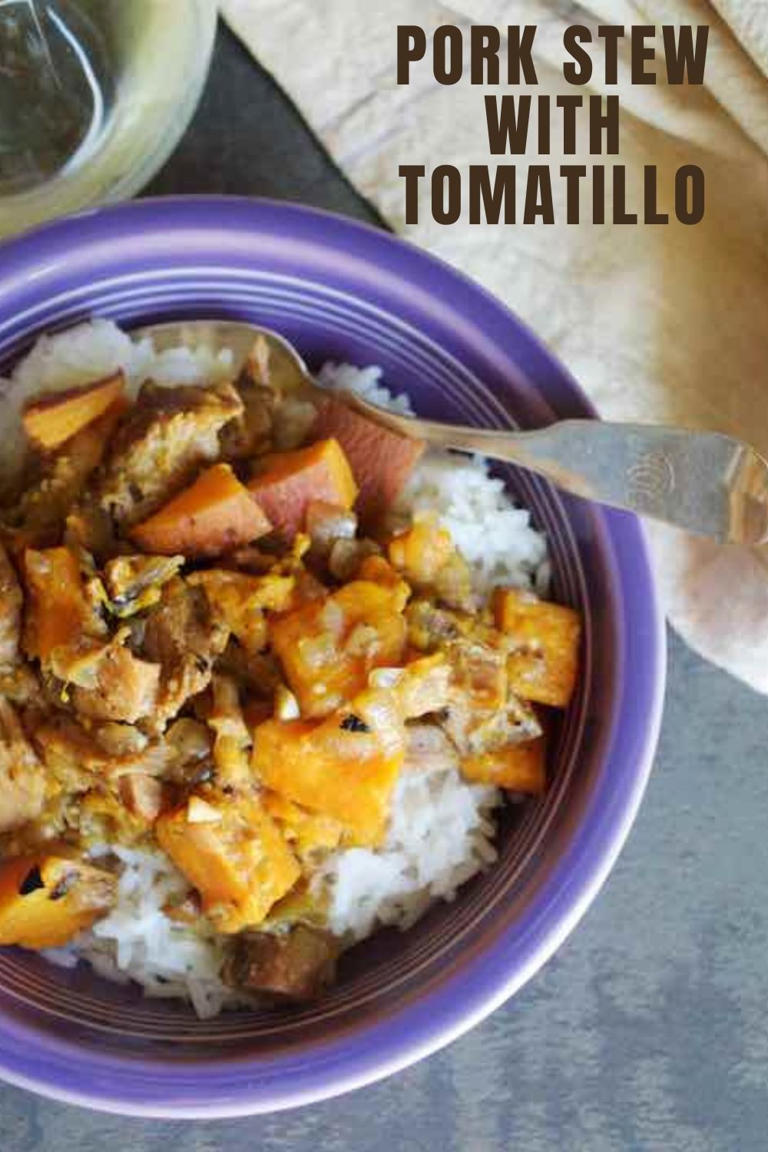 Easy Pork Stew Recipe with Tomatillo and Sweet Potato