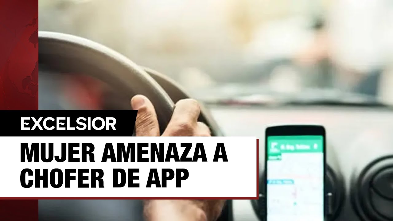 Amenaza mujer a chofer de taxi de aplicación y la bautizan como “Lady ...
