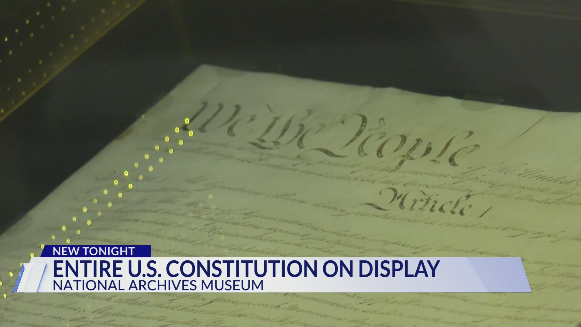 Entire US Constitution on display