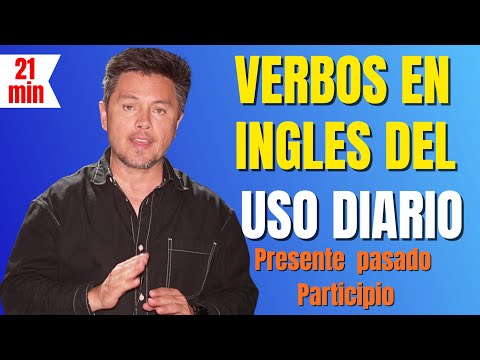 48 Verbos Irregulares En Ingles Muy Necesarios De Saber Presente Pasado