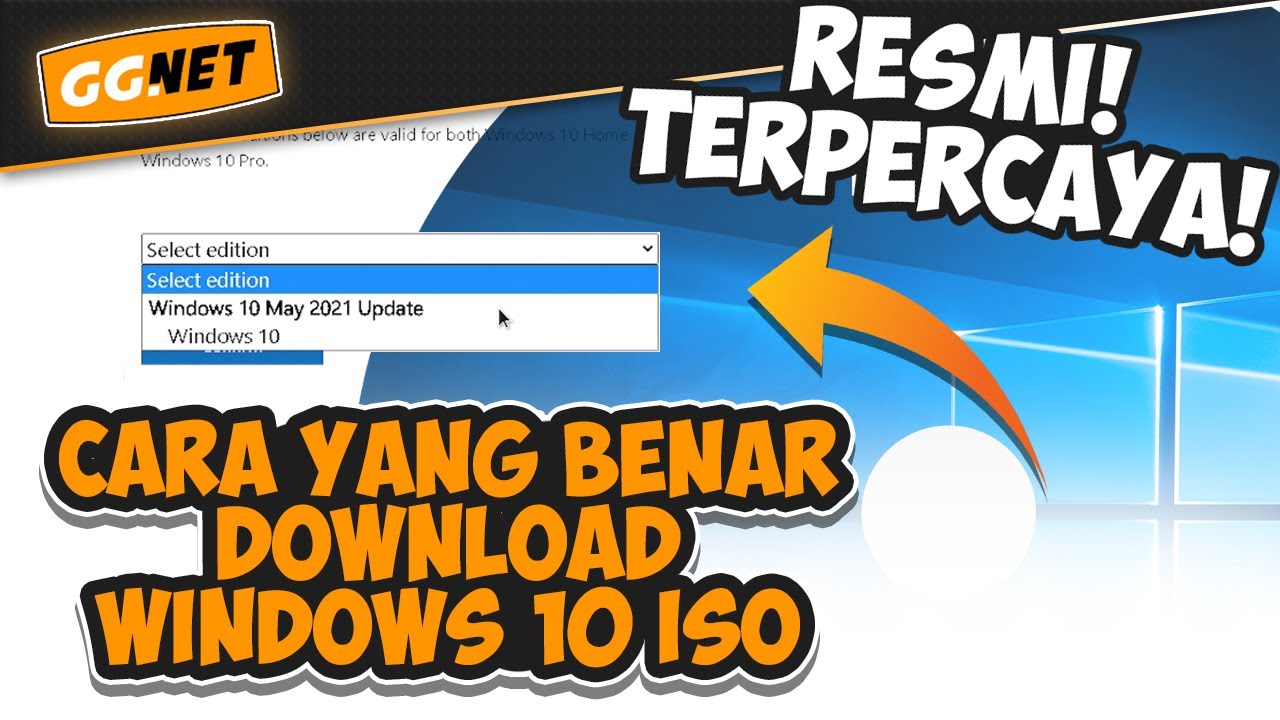 Resmi dan Terpercaya! Cara Download File ISO Windows 10 Resmi Dari ...