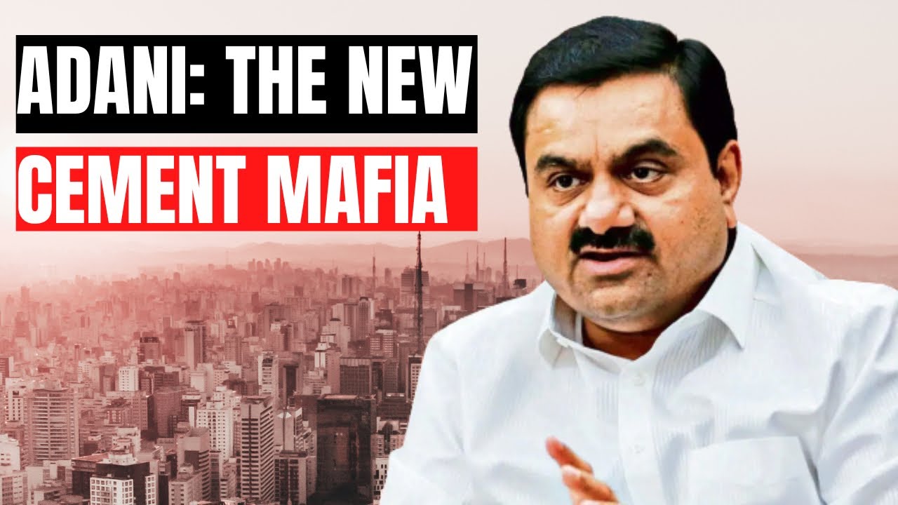 ADANI's Genius BUSINESS STRATEGY to become CEMENT KING of India?