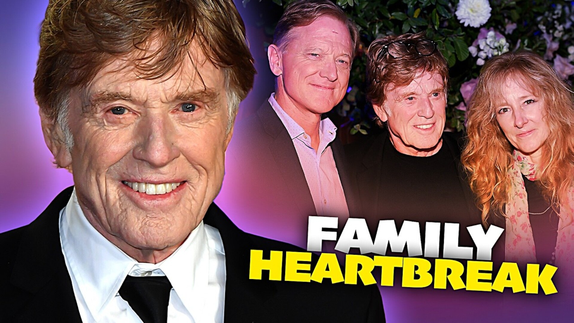 Who Are Robert Redford's Kids? The Tragedies That Struck Two Of Them ...
