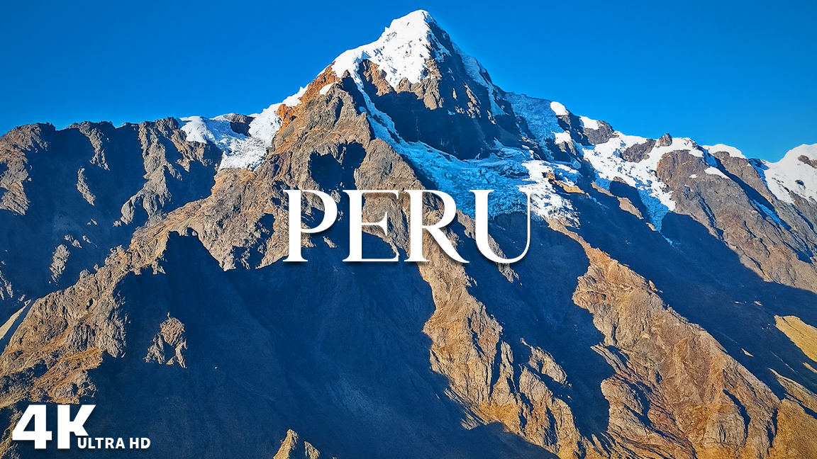 Shaped by Nature – The Geography of Peru in 4K