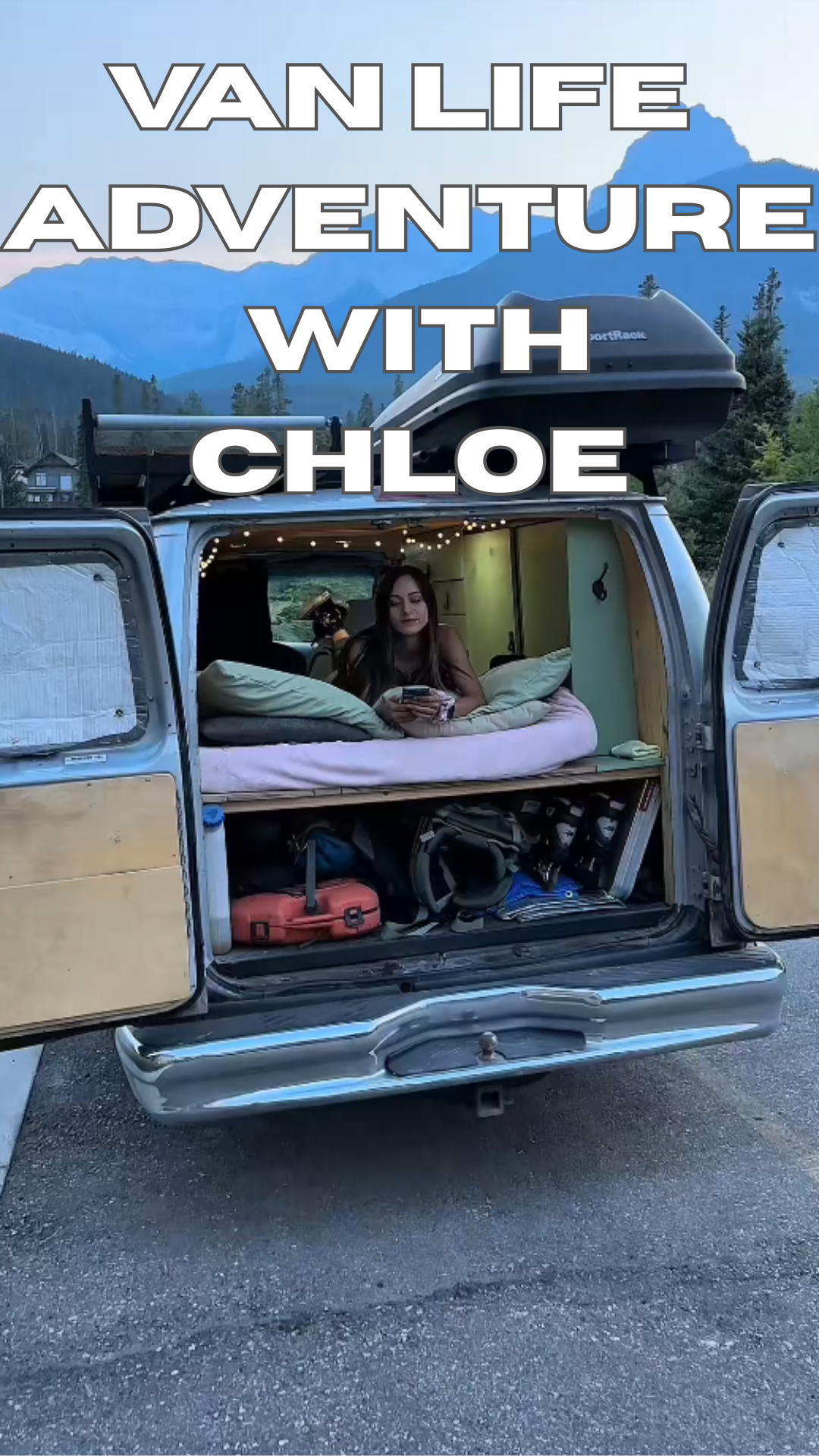 Van Life Adventure with Chloe and Her Pup | Scenic Banff Tour