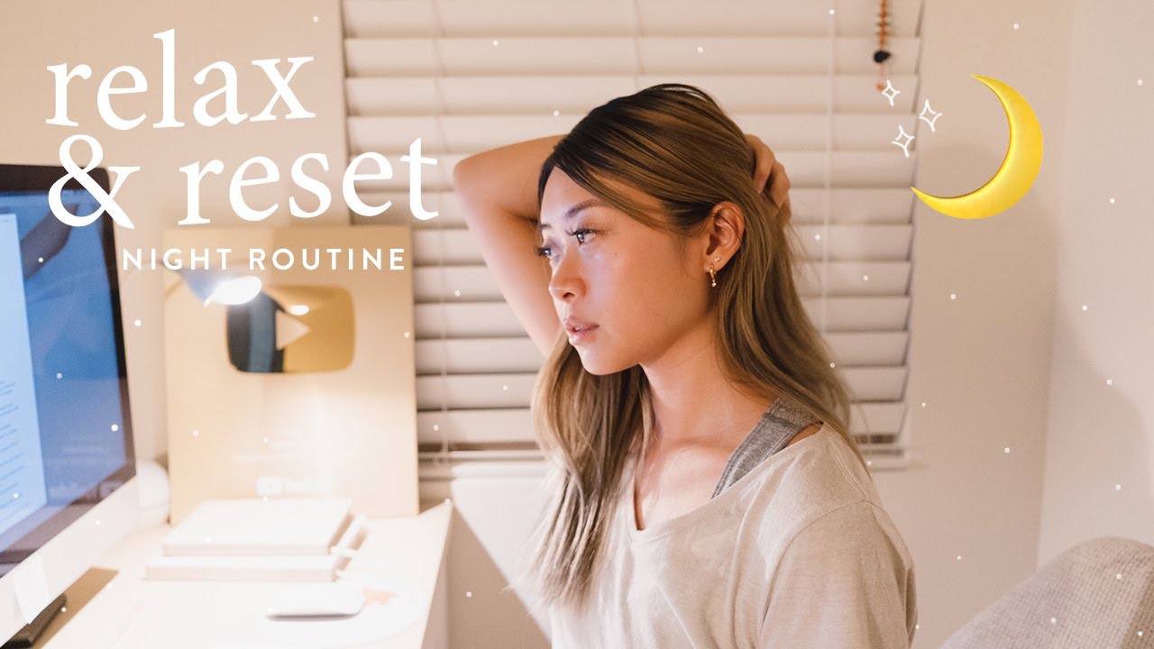 My night routine: self care and relaxation