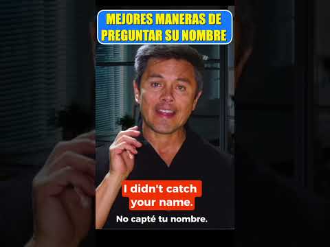 Diferentes maneras de preguntar el nombre en inglés