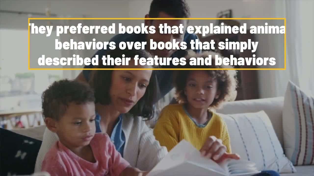 Children Prefer Storybooks That Explain How and Why