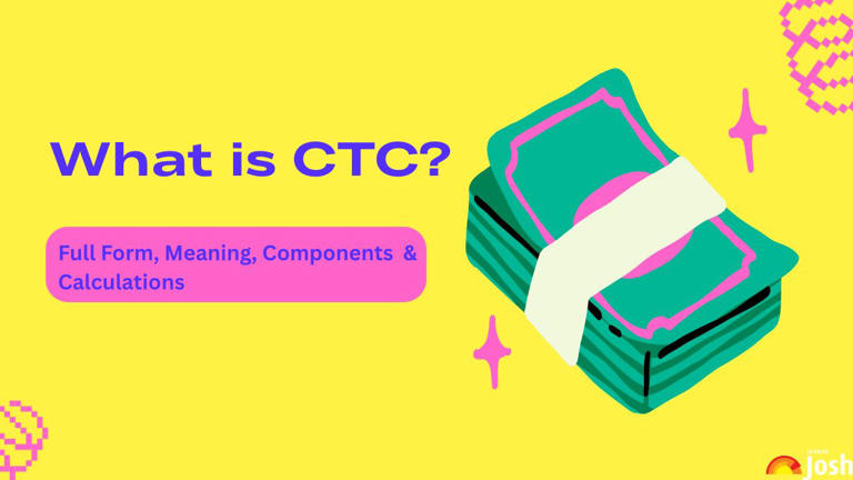 What is CTC: Full Form, Meaning, Components & Calculations