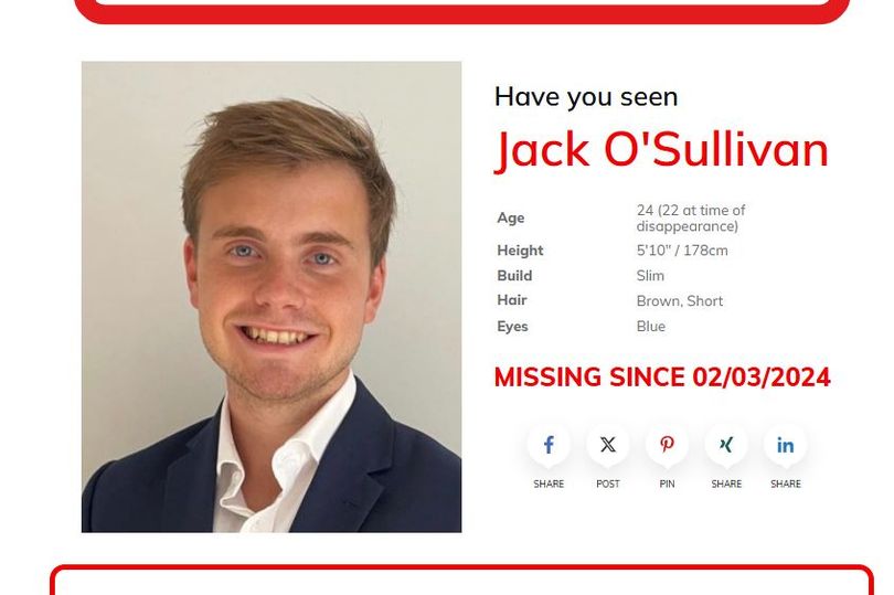 Mum of missing student Jack O’Sullivan mum's heartbreaking nine word ...