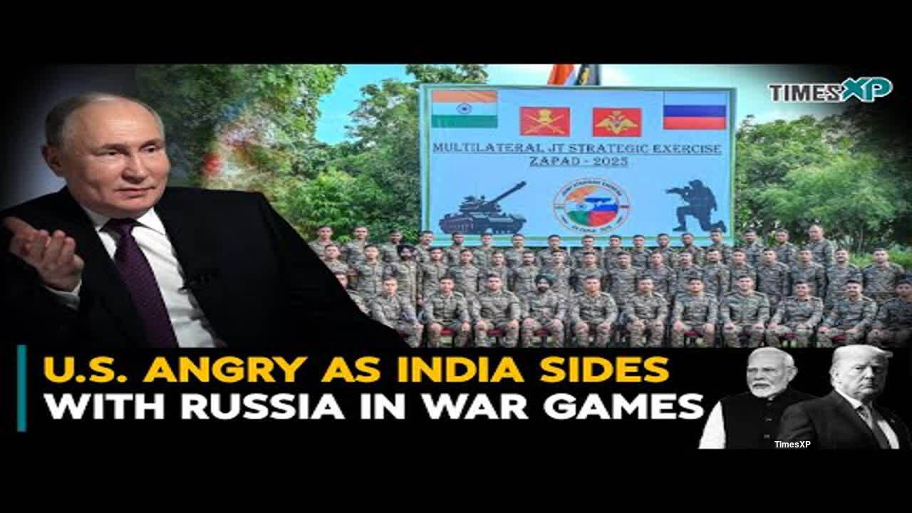 Zapad 2025: U.S. Angry As India Sides With Russia in War Games