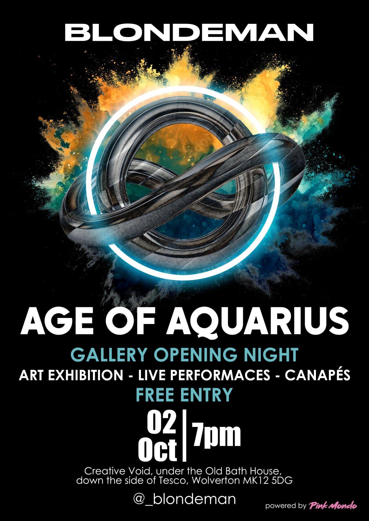 BLONDEMAN: Age of Aquarius art exhibition