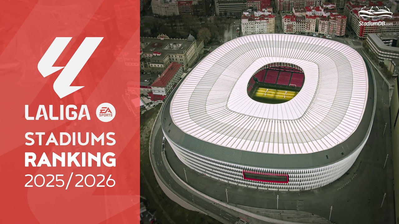 Ranking All LaLiga Stadiums for 2025/26 Season