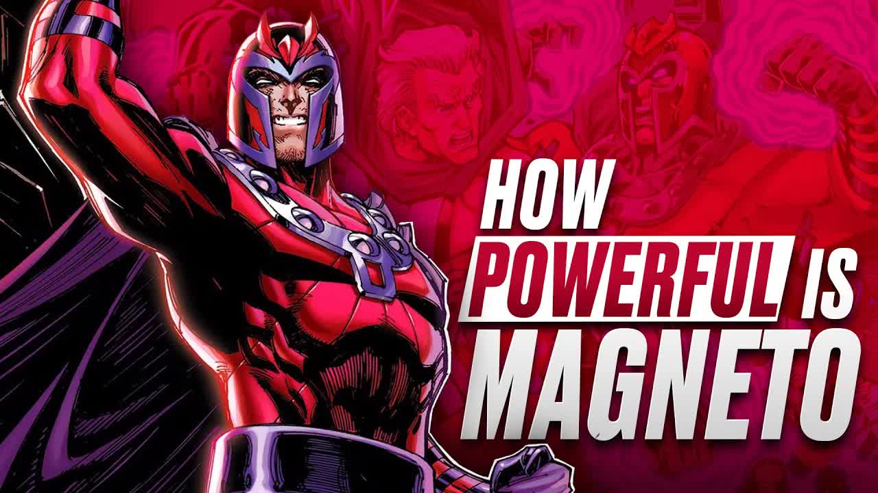 How powerful is Magneto?