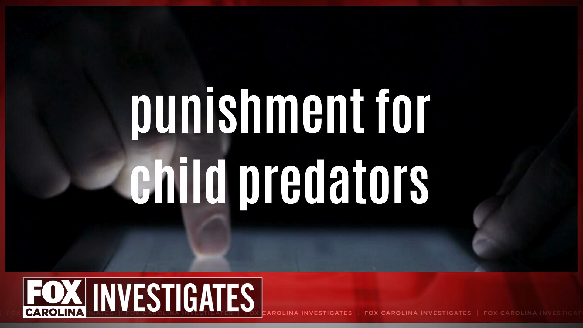 FOX Carolina Investigates: Hundreds of child predators avoid prison time